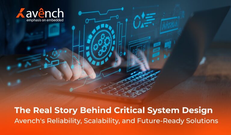 Critical System Design: Reliable & Secure Embedded Solutions